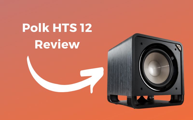 Polk HTS 12 Review - Great Home Theater Sub